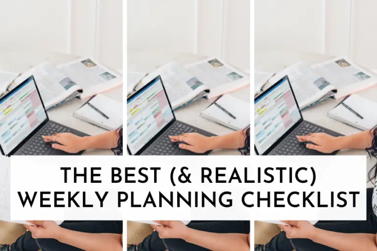The Best (& Realistic) Weekly Planning Checklist For Your Busy Weeks ...