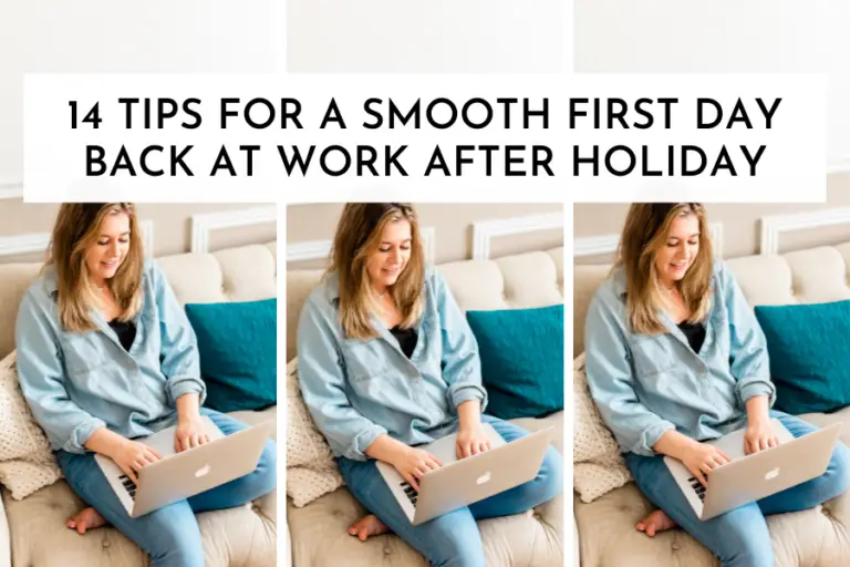14 Tips To Have A Smooth First Day Back At Work After Holiday – Kokumber