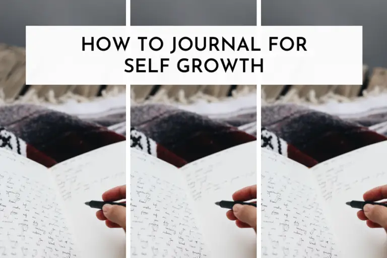 How To Journal For Self Growth (+20 Self Improvement Journal Prompts ...